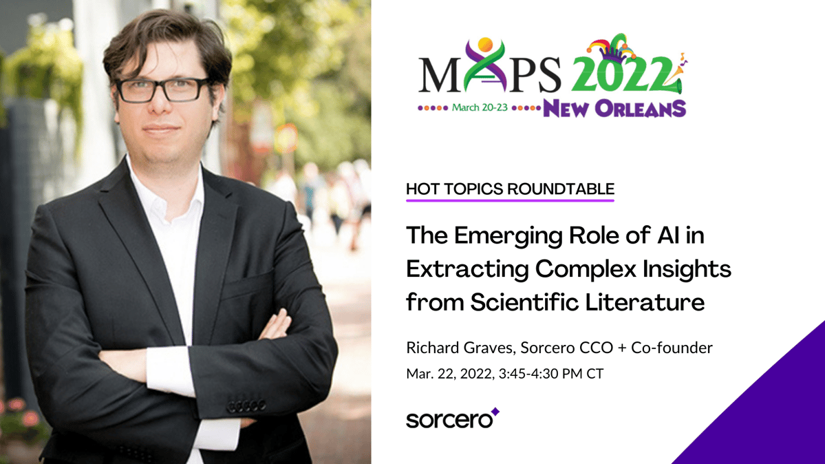 Sorcero CCO Richard Graves at MAPS 2022 Global Annual Meeting